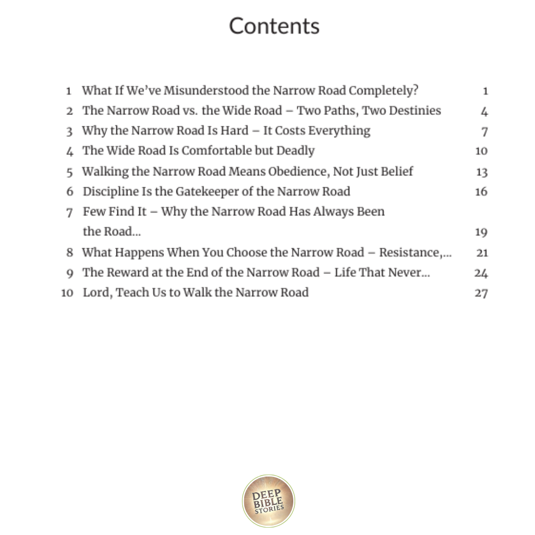 The Narrow Road – Deep Bible Stories